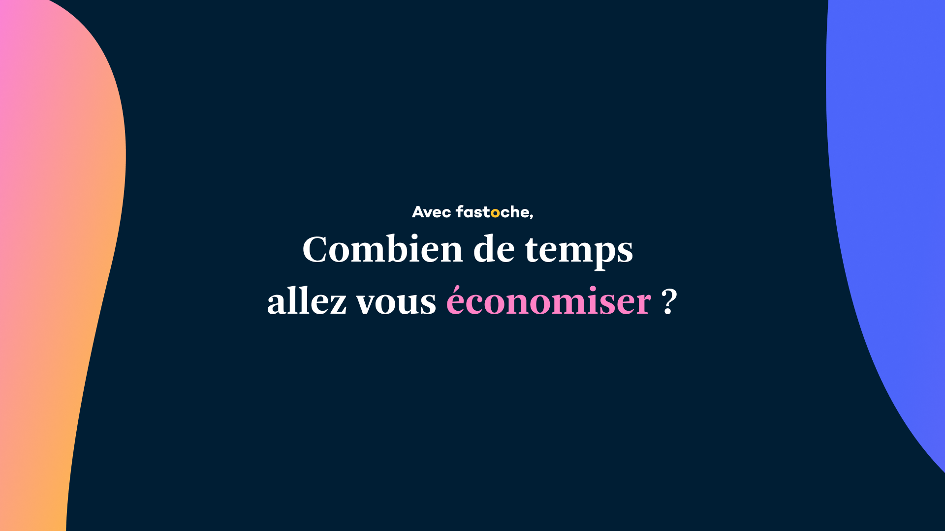 Tarifs Fastoche | Découvrez nos offres